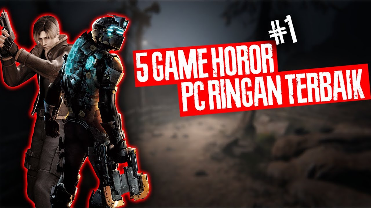 5 Game Horor PC Ringan Terbaik #1 - YouTube