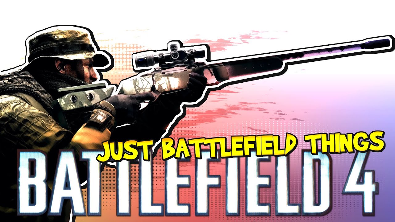 JUST BATTLEFIELD THINGS #8! - Battlefield 4 Moments - YouTube