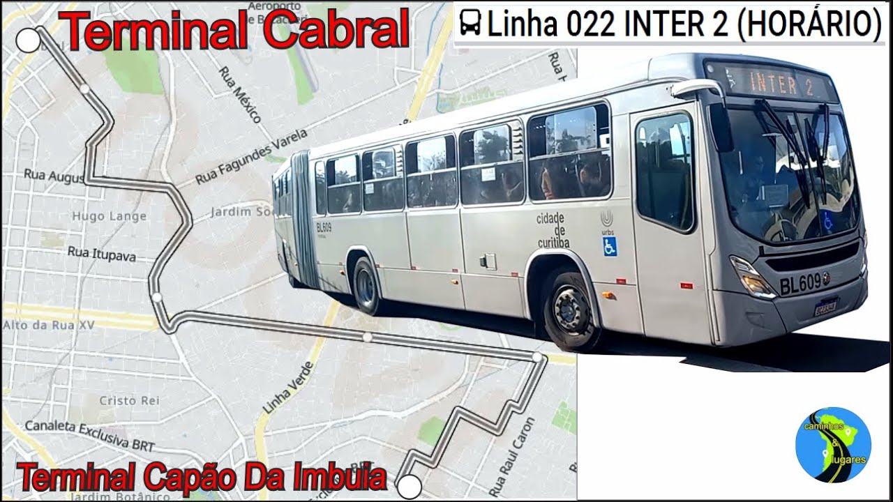 Ônibus Curitiba PR Brasil - Linha 022 INTER 2 (HORÁRIO) Terminal Cabral ...