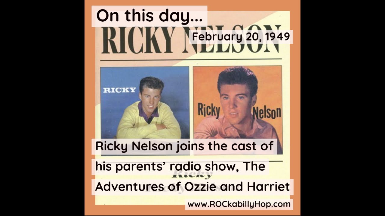 February 20, 1949 - Ricky Nelson - YouTube