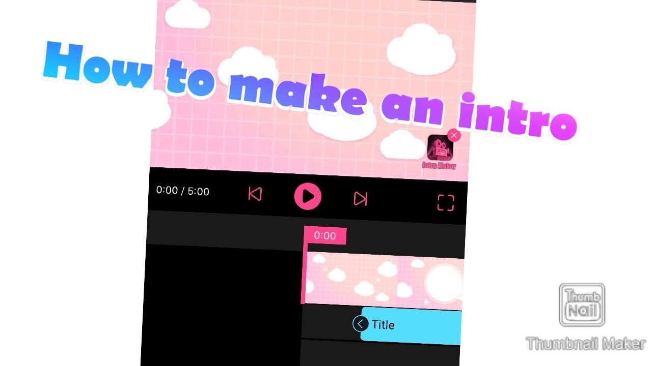 How to make an intro - YouTube