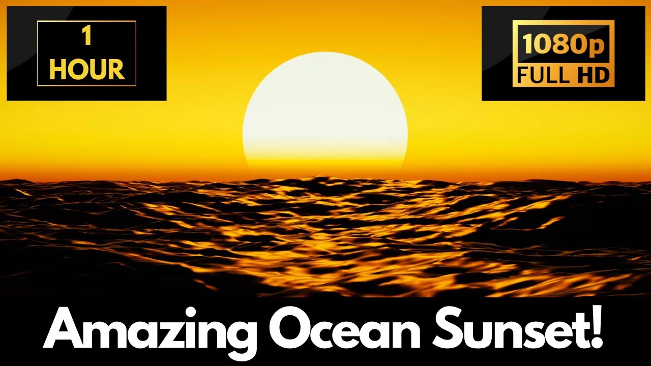 Amazing Ocean Sunset Seascape Background – 1 HOUR LOOP Satisfying ...