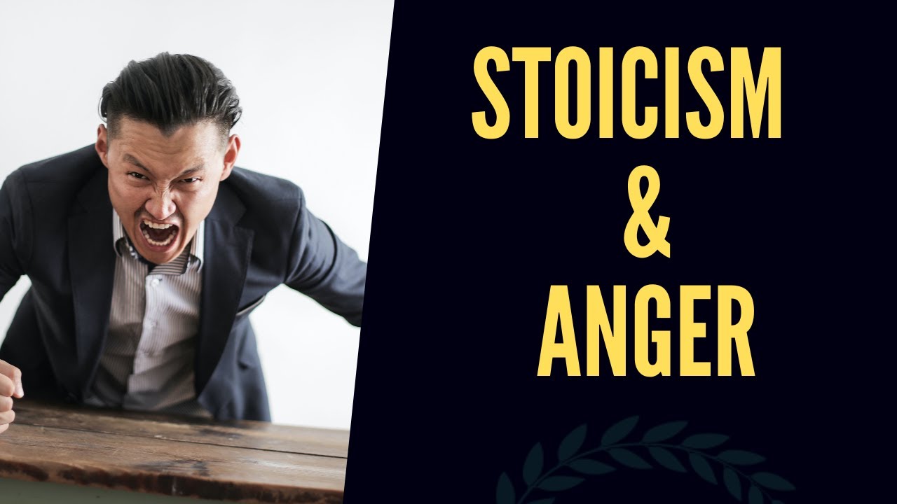 How to use Stoicism to Overcome Anger - Beginner's introduction - YouTube