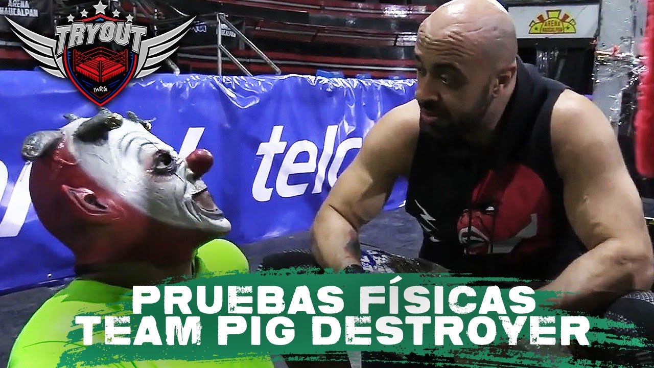 IWRG TryOut 2024 | Capítulo 13: Pruebas físicas Team Pig Destroyer ...