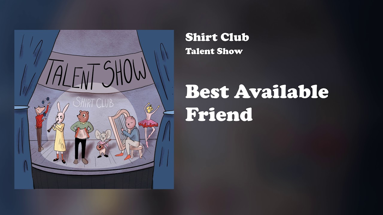Shirt Club - Best Available Friend - YouTube