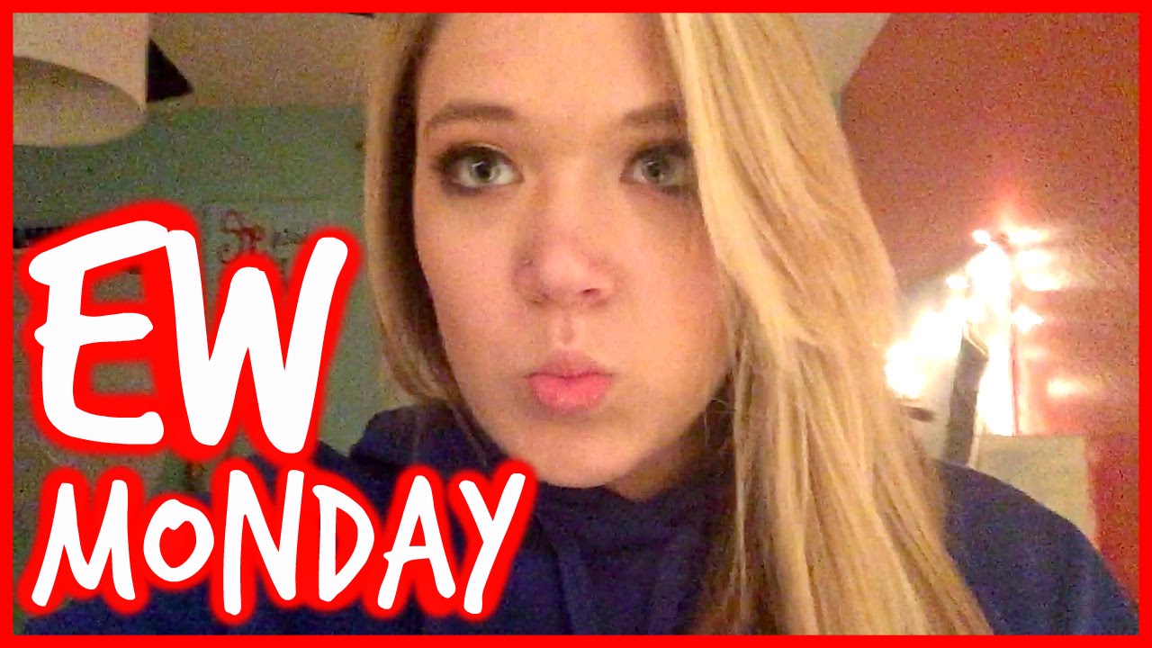 EW MONDAY - YouTube