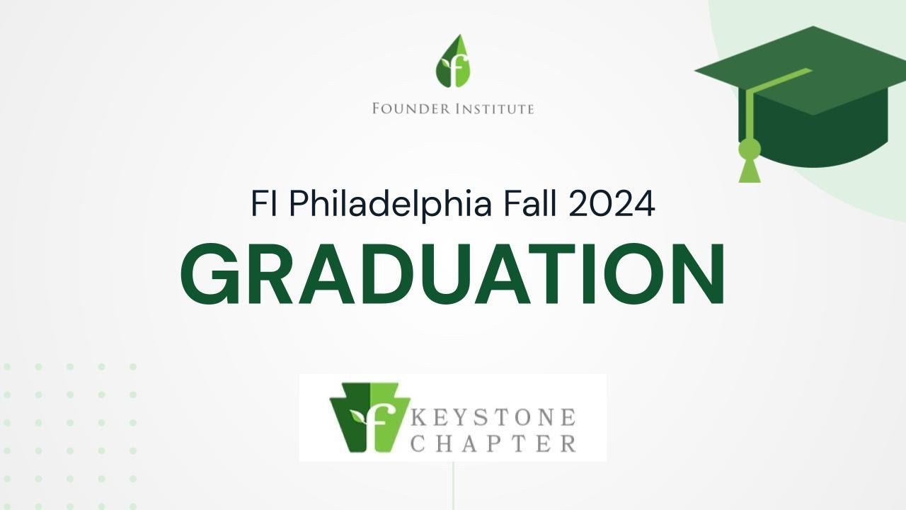 FI Philadelphia Fall 2024 Graduation ft. Ellen Weber - Executive ...