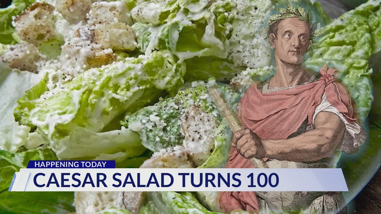 Caesar salad celebrates its 100th birthday - YouTube