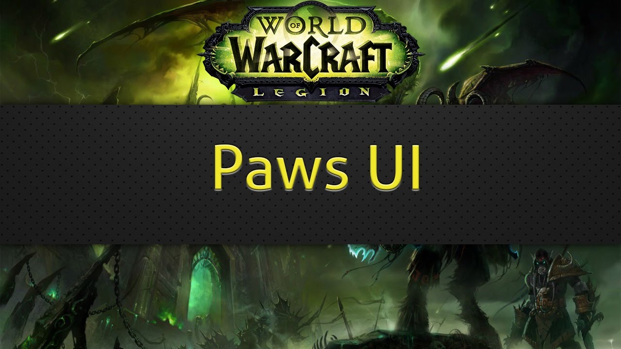 Paws UI (WoW addon) - YouTube