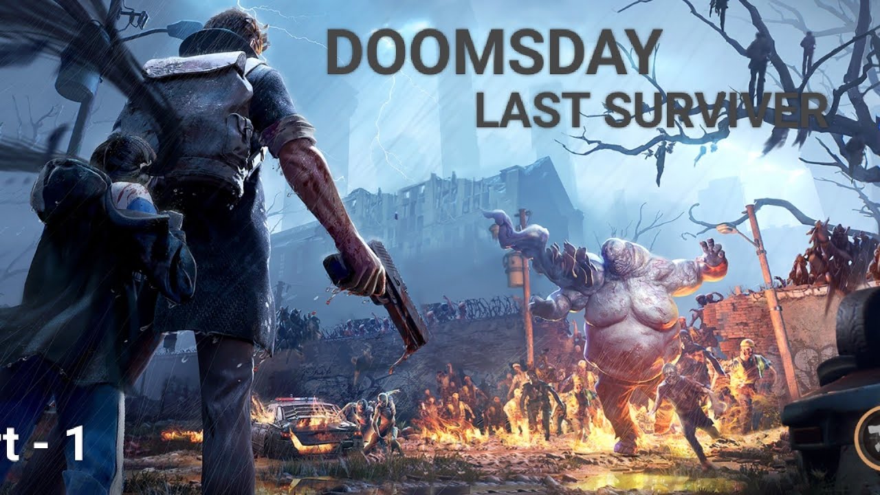 DoomsDay👑The Last👽Survivers🎮 !! Part - 1 !! zombie Survival ! #game ...