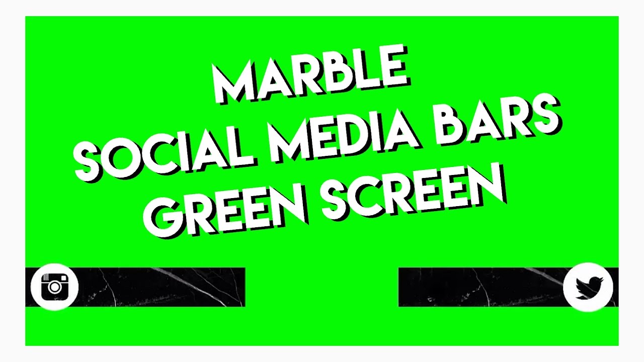 ANIMATED SOCIAL MEDIA BARS GREEN SCREEN (MARBLE) | S SIDES - YouTube