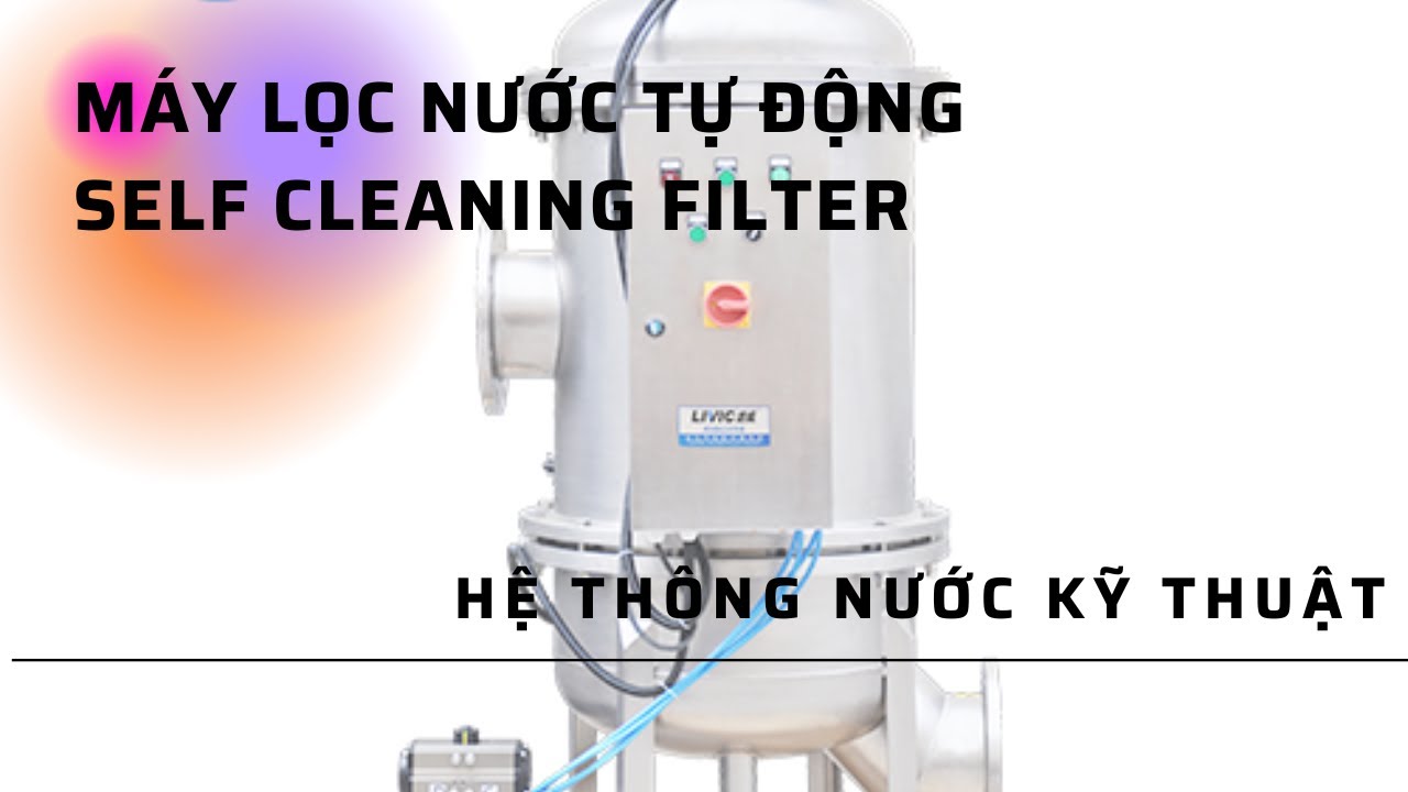 Self Cleaning Filter: Livic DFM150A3000-Tổng quan máy lọc nước tự động ...