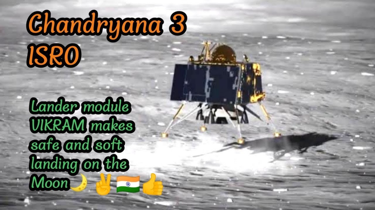 Chandrayan 3 || ISRO || Lander module vikram makes safe landing on the🌙 ...