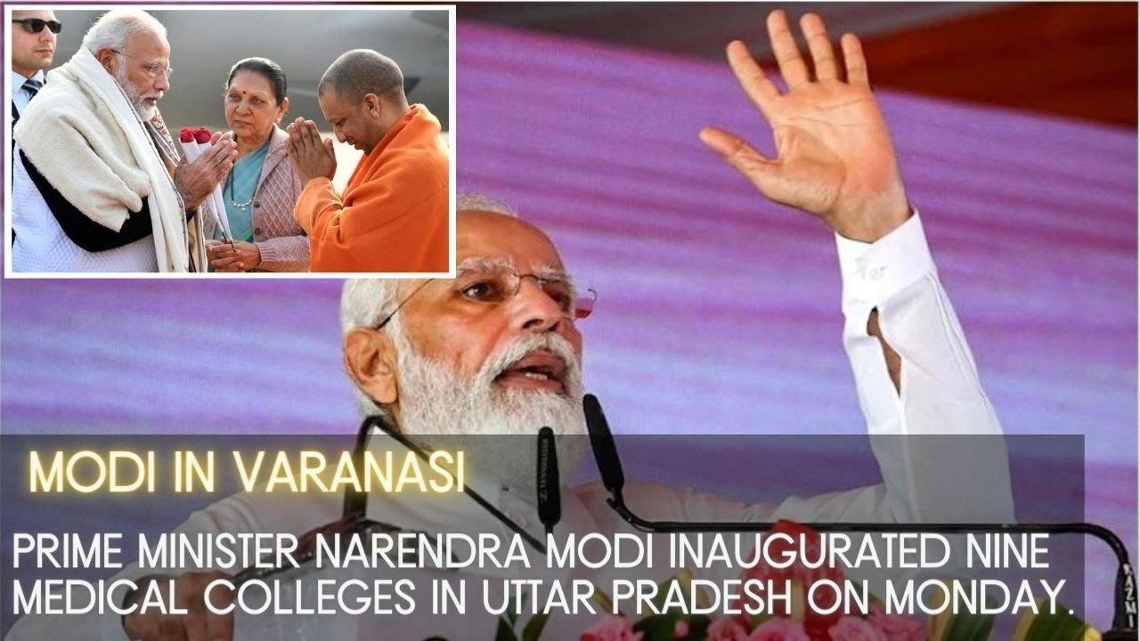 PM Narendra Modi inaugurated nine medical colleges in Uttar Pradesh ...