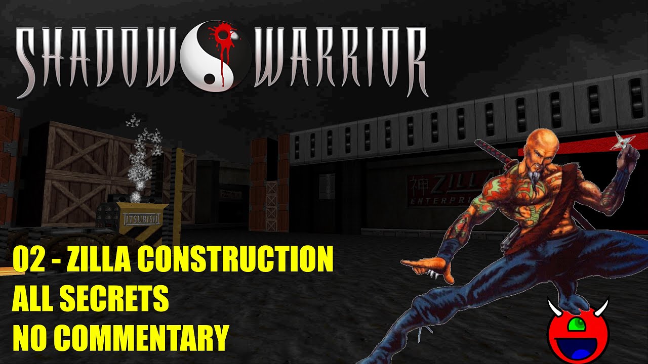 Shadow Warrior Classic (BuildGDX) - 02 Zilla Construction - All Secrets ...