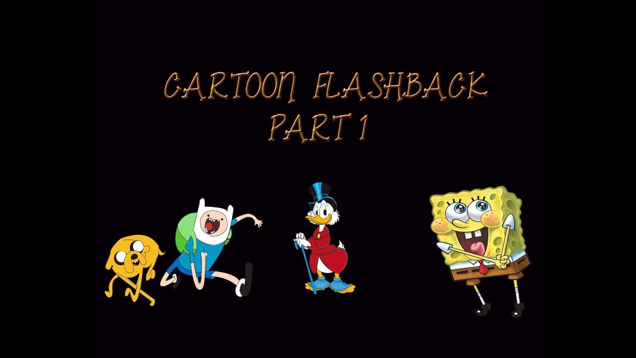 Cartoon Flashback ( Teil 1/ part 1) - YouTube