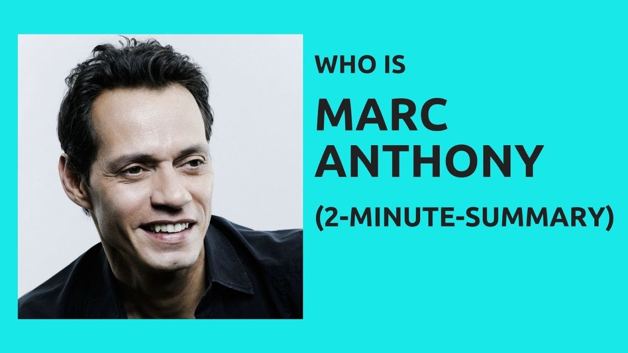 Marc Anthony - The Facts - 2-Minute-Summary - YouTube