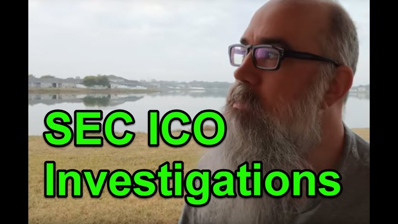 Why SEC ICO Investigations Are Good - YouTube