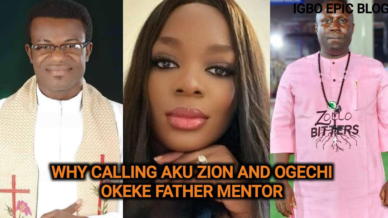 WHY CALLING OGECHI OKEKE NJAKA AND AKU ZION WHEN SHE ATTACK BACK DON'T ...