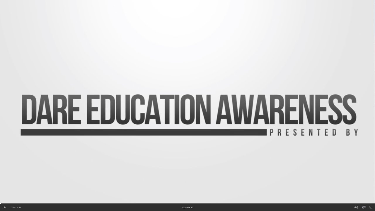 Dare Education Awareness August 2018 - YouTube