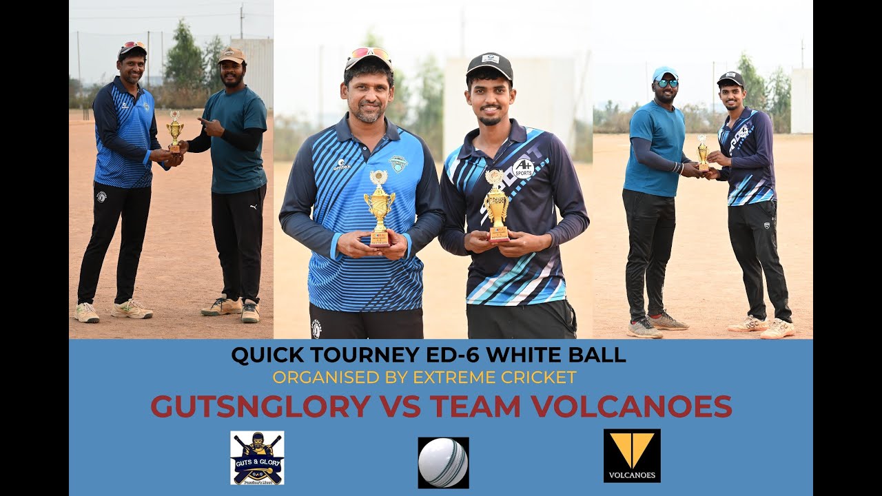 TEAM VOLCANOES vs GUTSNGLORY | QUICK TOURNEY ED6 | EXTREME CRICKET ...