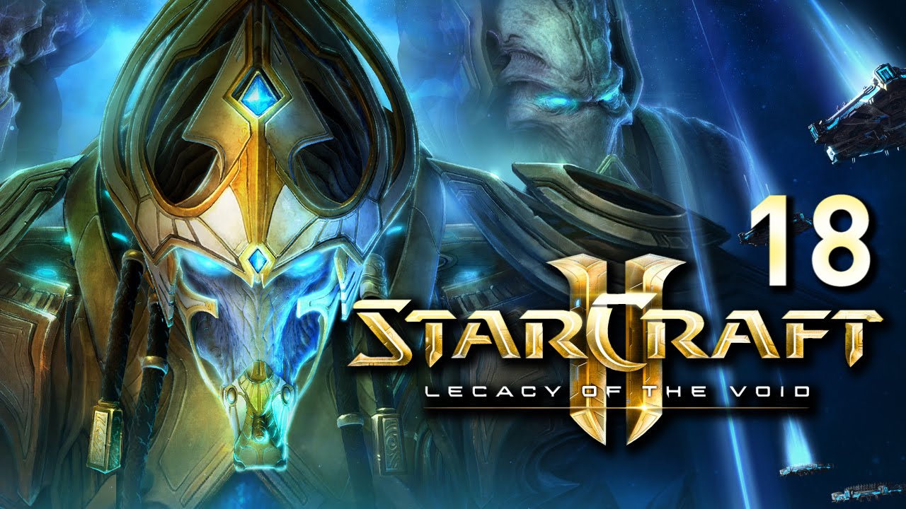 Starcraft II: Legacy of the Void (18) Nosiciel - YouTube