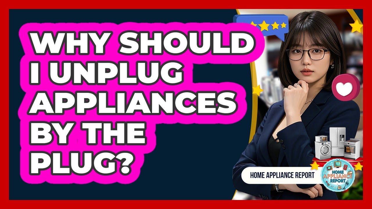 Why Should I Unplug Appliances By The Plug? - YouTube