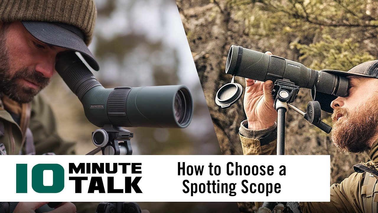 #10MinuteTalk - How to Choose a Spotting Scope - YouTube