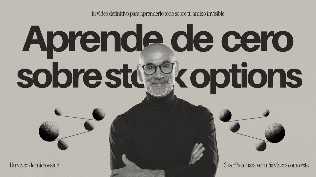 Aprende de cero sobre las stock options - YouTube