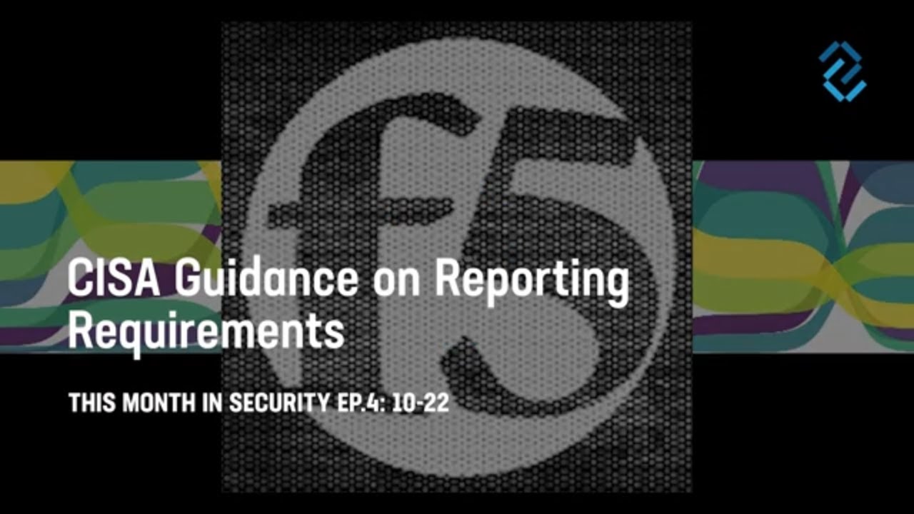 CISA Guidance on Reporting Requirements - YouTube