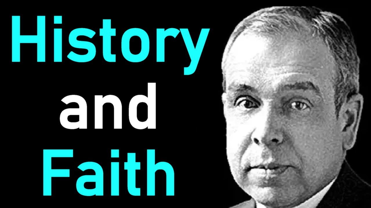 History and Faith - J. Gresham Machen - YouTube