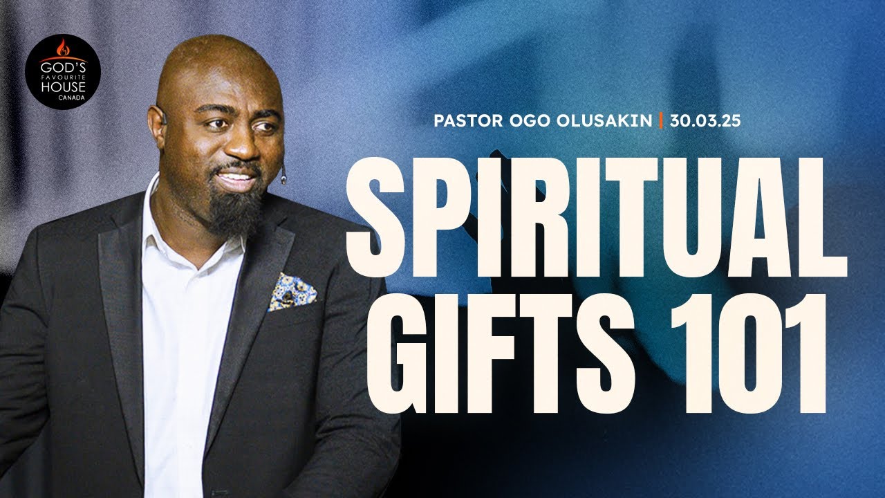 Spiritual Gifts 101 | Sunday Service | 30th March, 2025 - YouTube