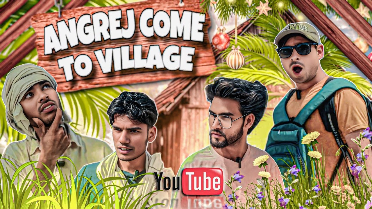 Angrej Come To Village | अंग्रेज इंडिया में कैसे रहते हैं | FUNNY ...
