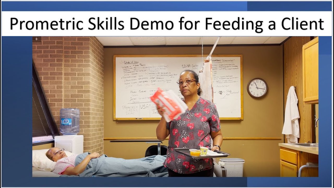 Texas Prometric Skills Guidelines Demo for Feeding a Client - YouTube