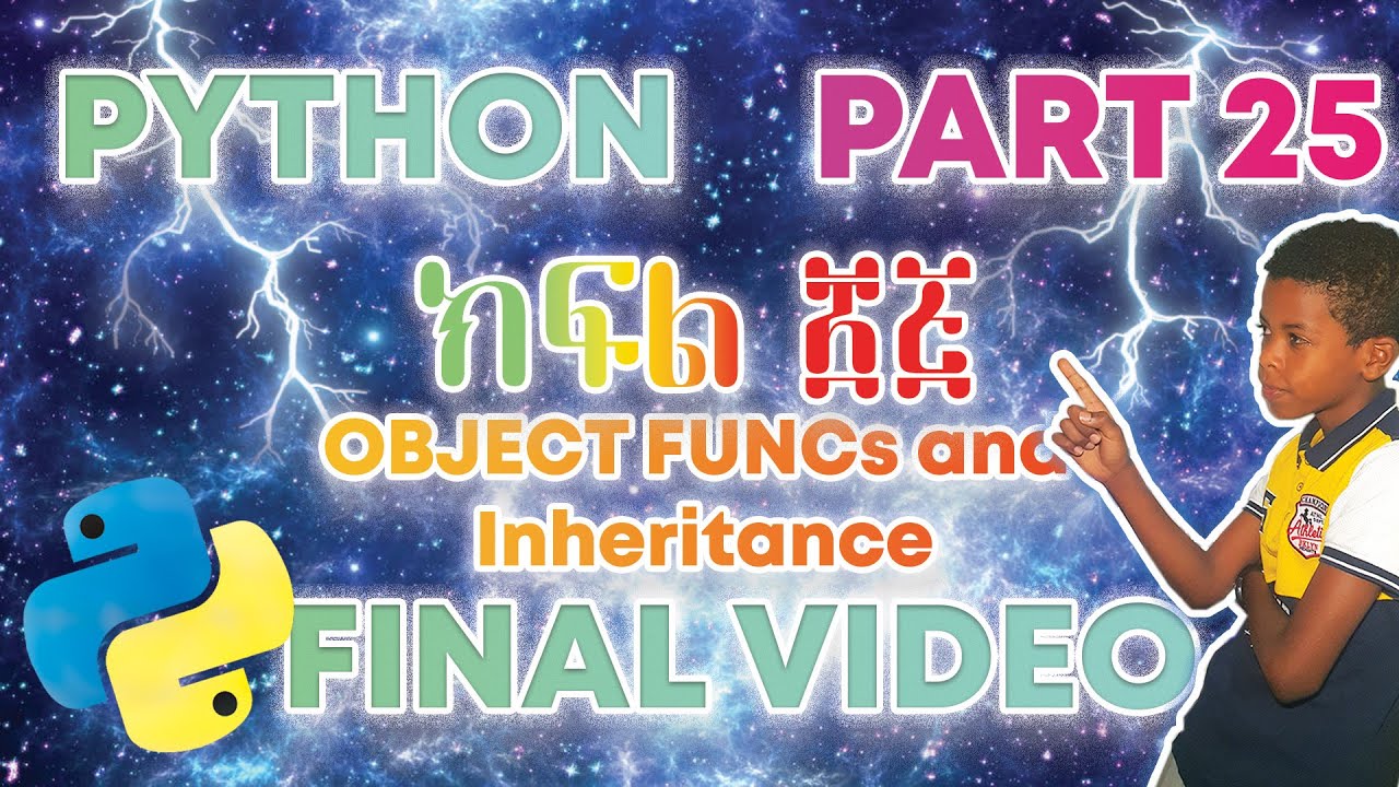 The Finale Python Lesson 25 Object Functions And Inheritance Youtube 1302