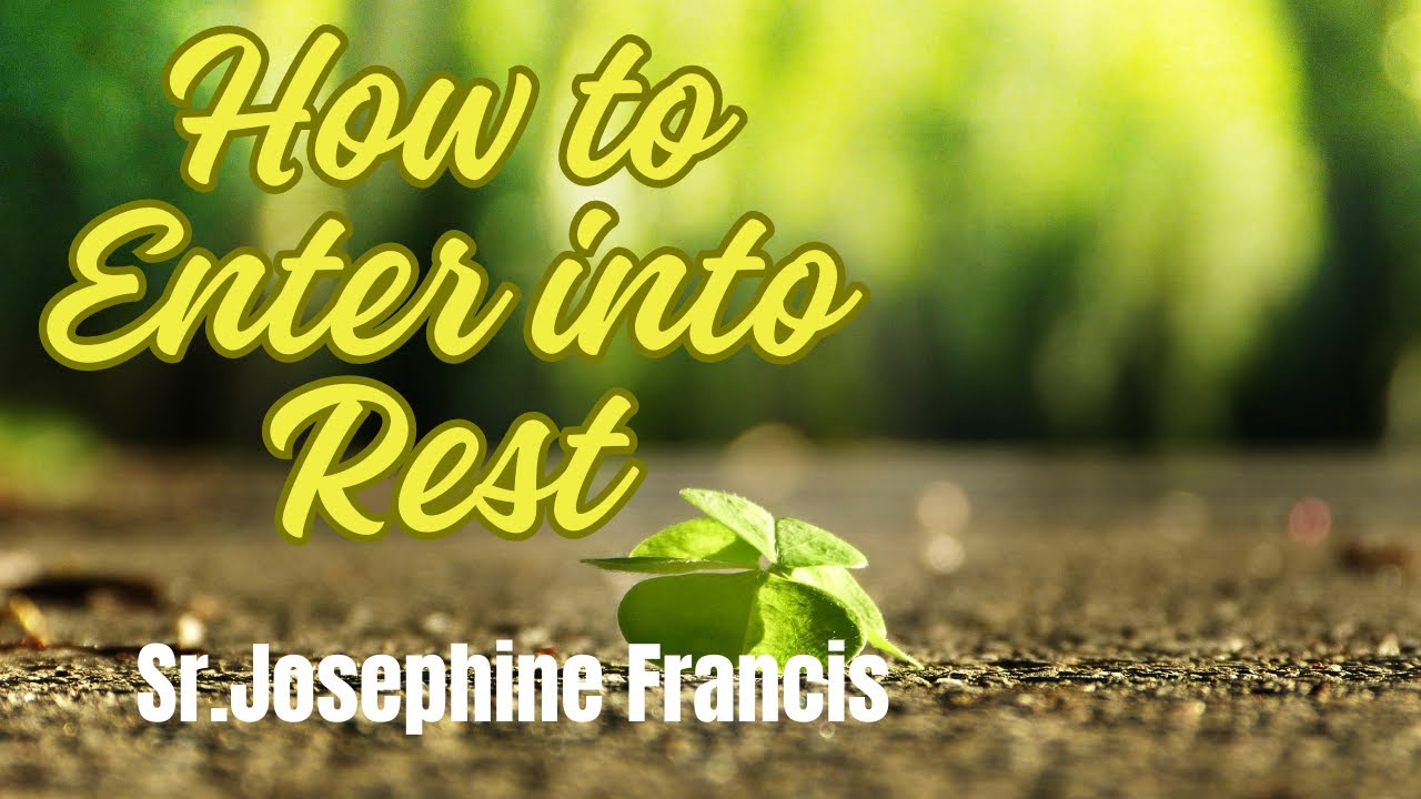 How to enter into rest 26|2|24 - YouTube