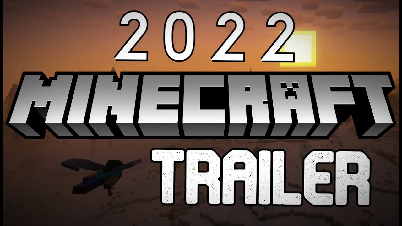 Official Minecraft Trailer; Remade in 2022! - YouTube