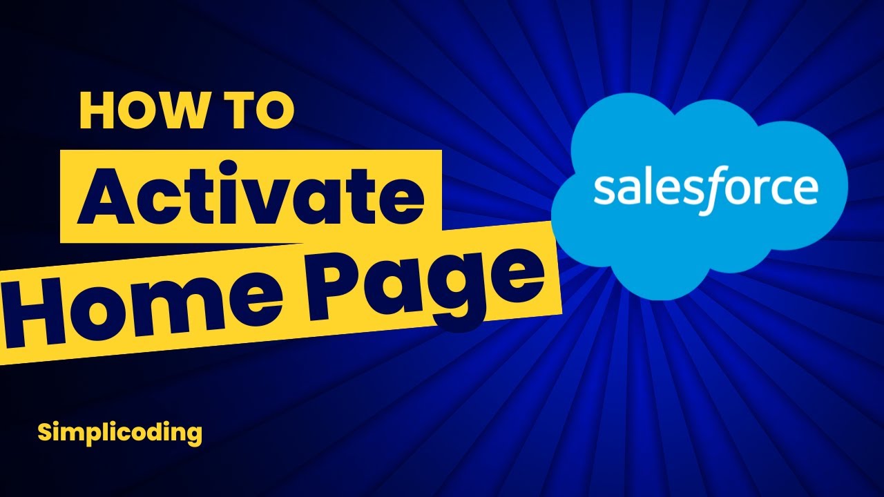 How to activate the home page in Salesforce | Activate the home page in ...