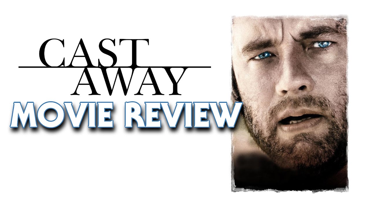 Cast Away (2000) | Movie Review - YouTube