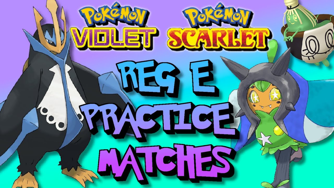 Regulation E Practice Matches - Pokemon Scarlet/Violet - YouTube