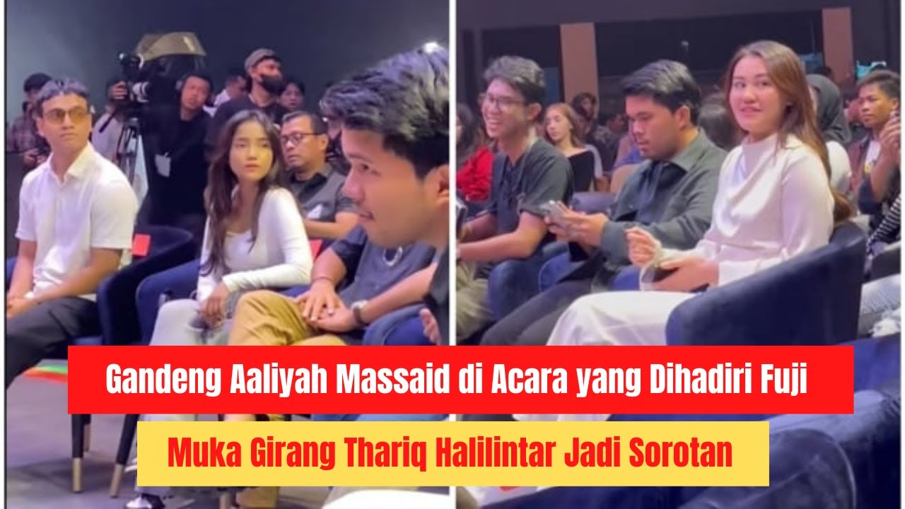 Gandeng Aaliyah Massaid di Acara yang Dihadiri Fuji, Muka Girang Thariq ...