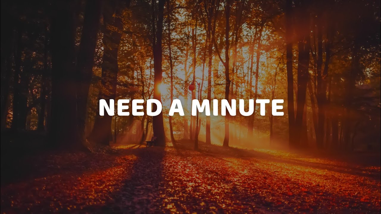 Alec Chambers - Need A Minute (Lyric Video) - YouTube