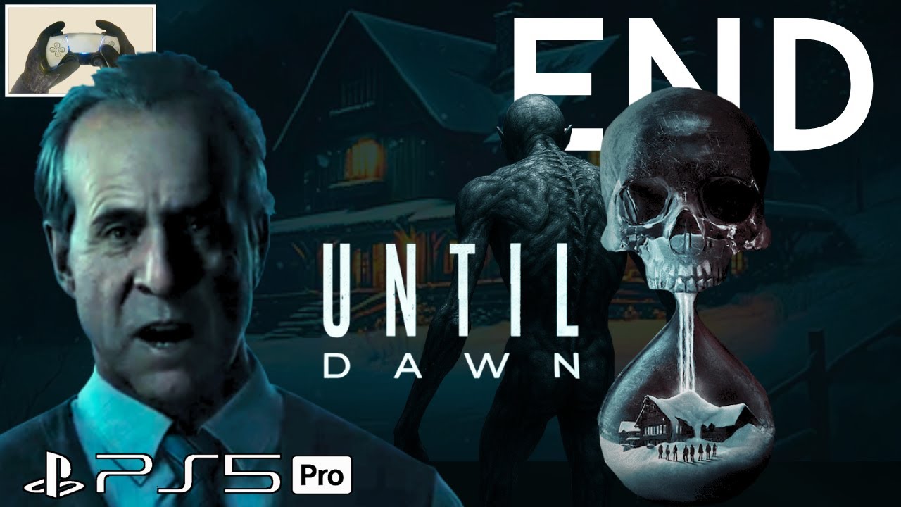 UNTIL DAWN | Enhanced Edition Gameplay - END | PS5 PRO - YouTube