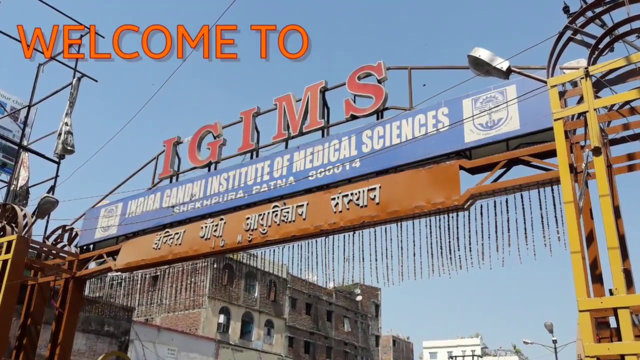 INSIDE IGIMS PATNA - YouTube