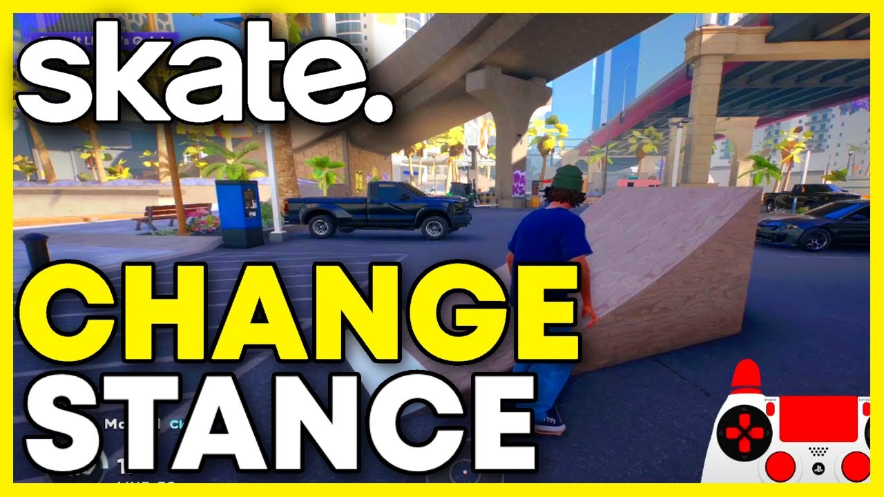 Skate 4: How to Change Stance Between Regular and Goofy - YouTube