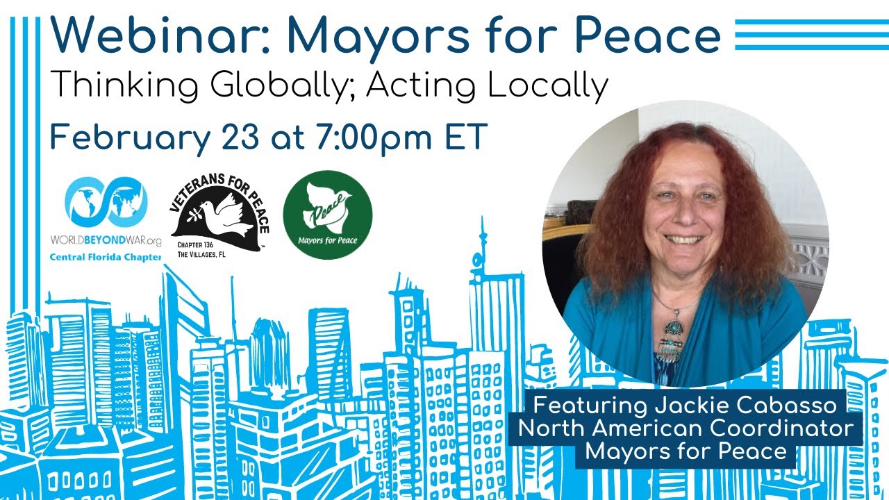 Webinar: Mayors for Peace: Thinking Globally; Acting Locally - YouTube