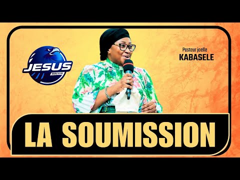 Pasteur joelle Kabasele : La soumission