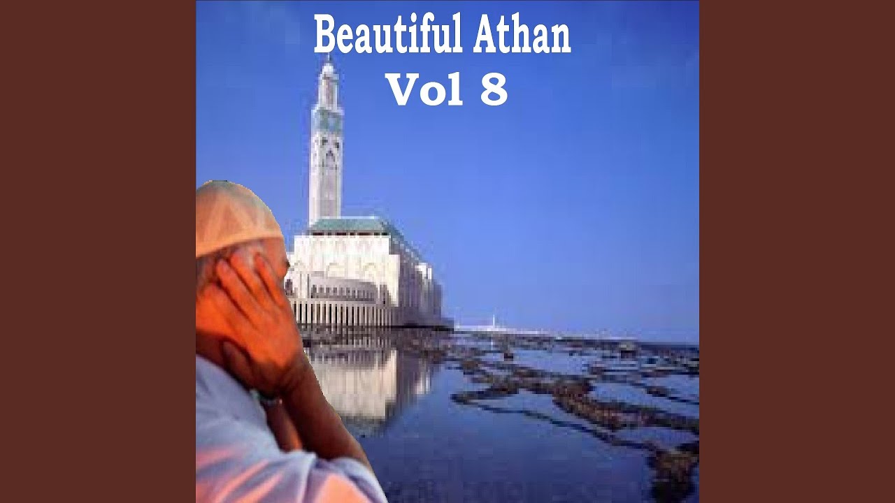 Athan, Pt.2 - YouTube