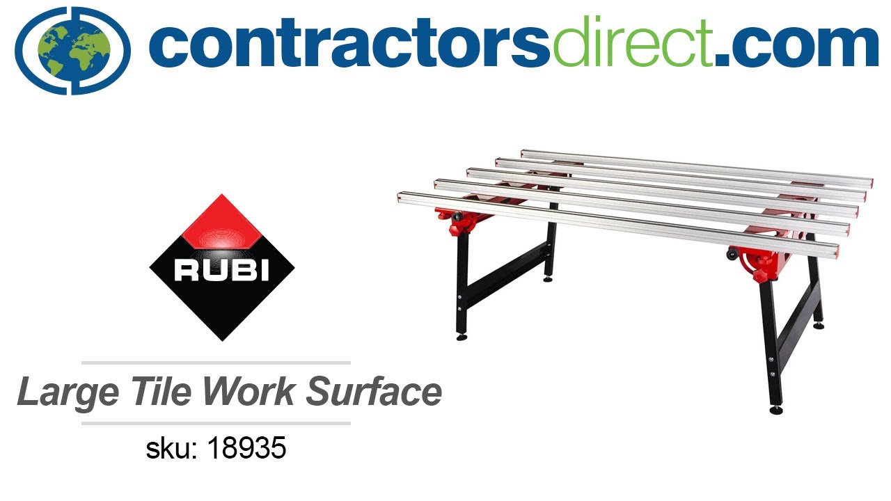 Rubi Large Format Tile Work Surface From Contractors Direct - YouTube