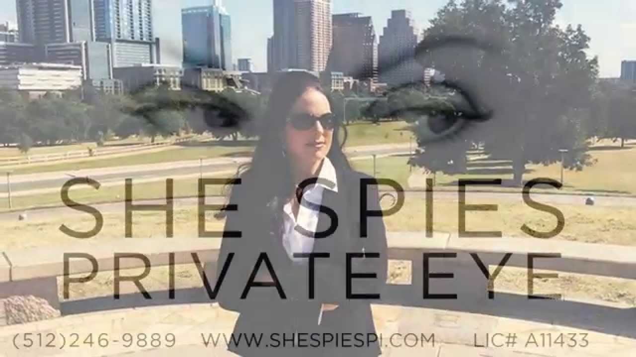 She Spies Private Eye Inc Austin Private Investigators Youtube